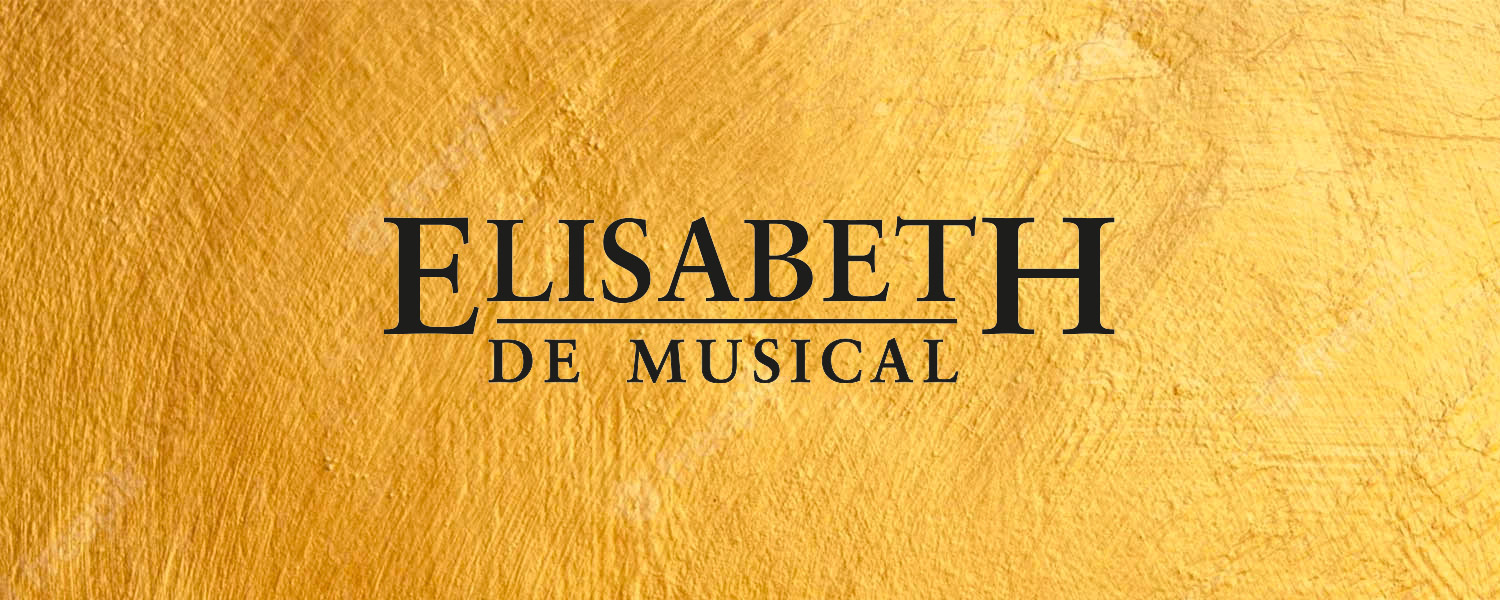 Elisabeth de musical (2024-2025) – Turbulente leven van Sissi